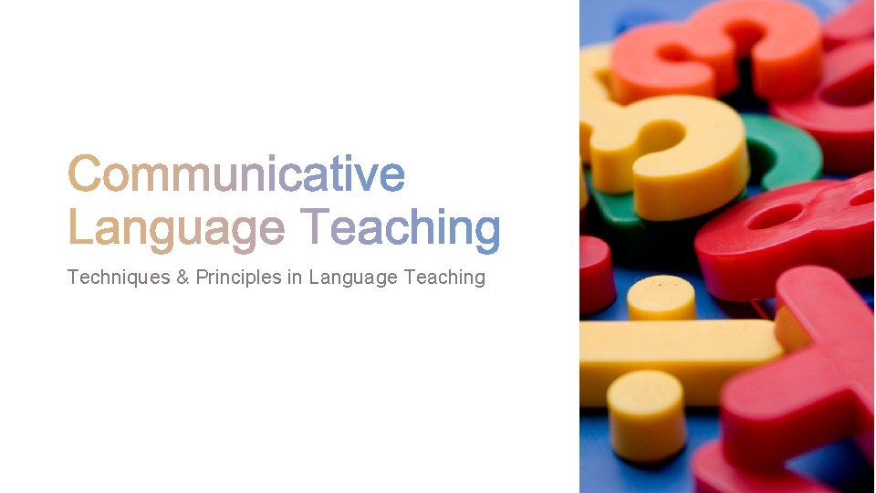 Techniques Principles in Language Teaching Turning pineapple leaves