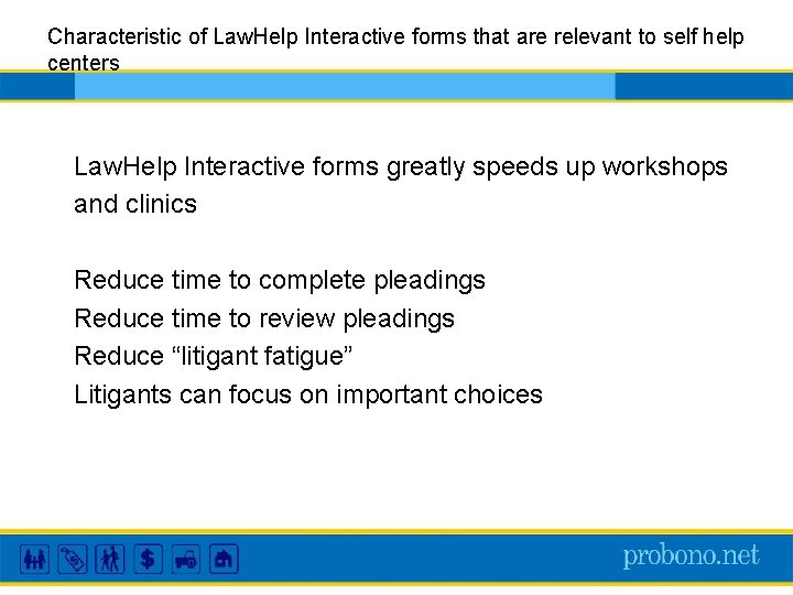 Online Forms in Self Help Centers Harry Jacobs