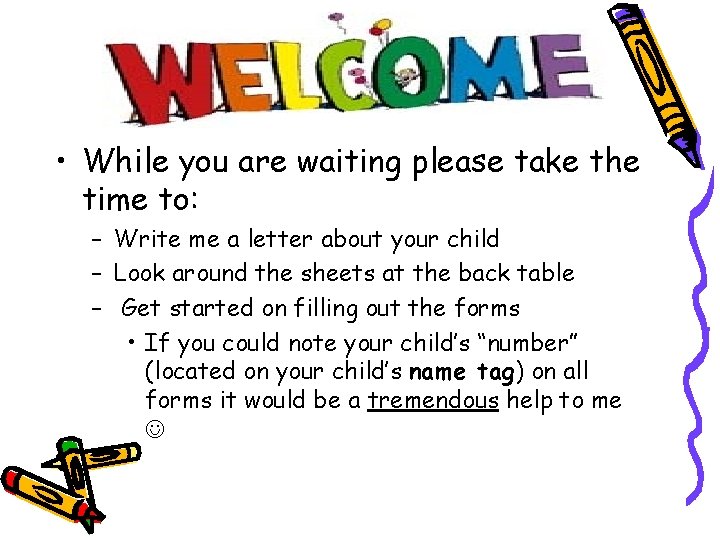 While you are waiting please take the time