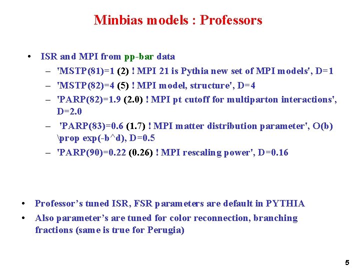 QCD Event shape variables in pp collision at