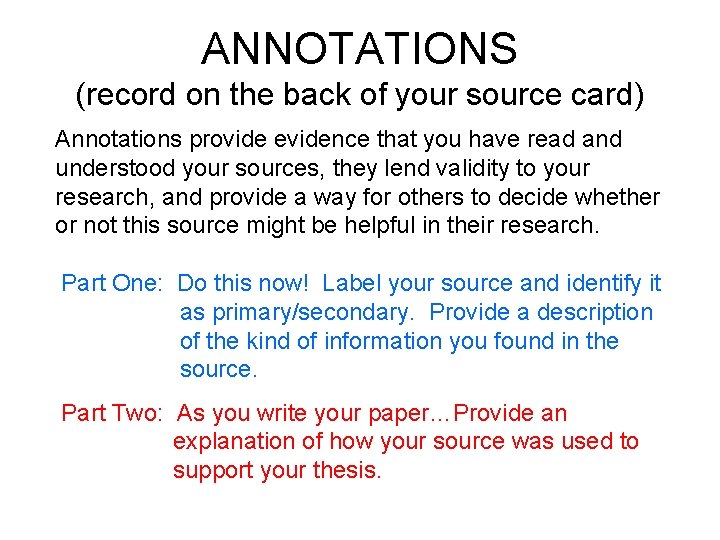 Establishing a STRONG research foundation Why Note Cards