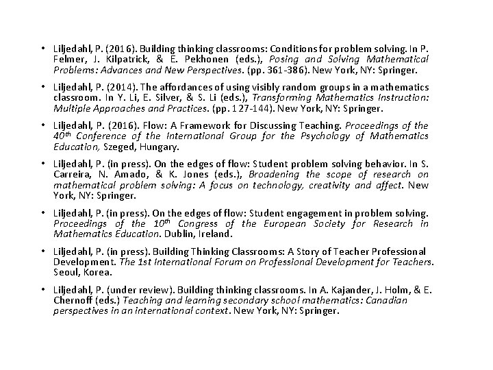 BUILDING THINKING CLASSROOMS Peter Liljedahl pgliljedahl Global Math