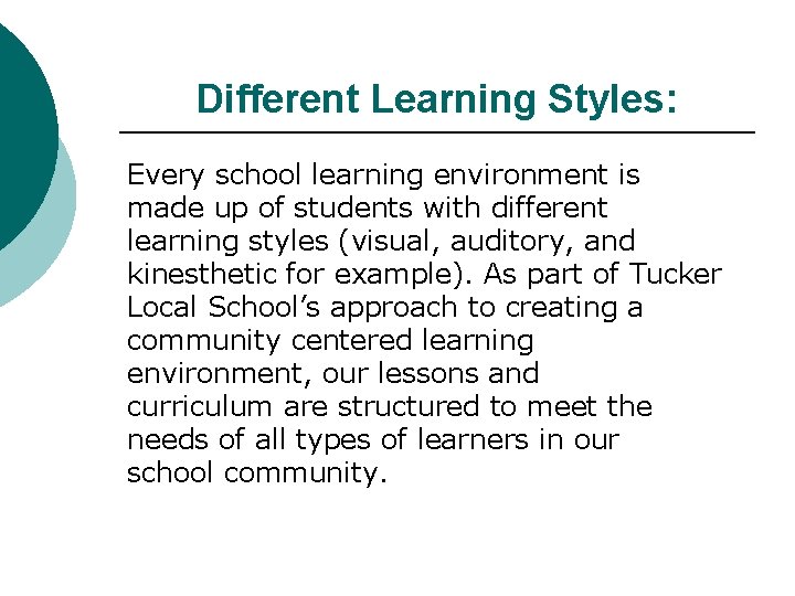 Community Centered Learning A look at Tucker Local