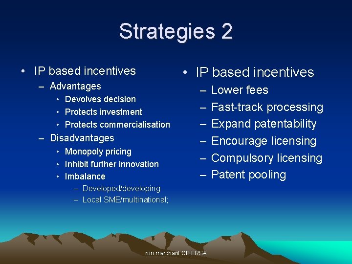 Access to Knowledge and Technologies IP and Strategies