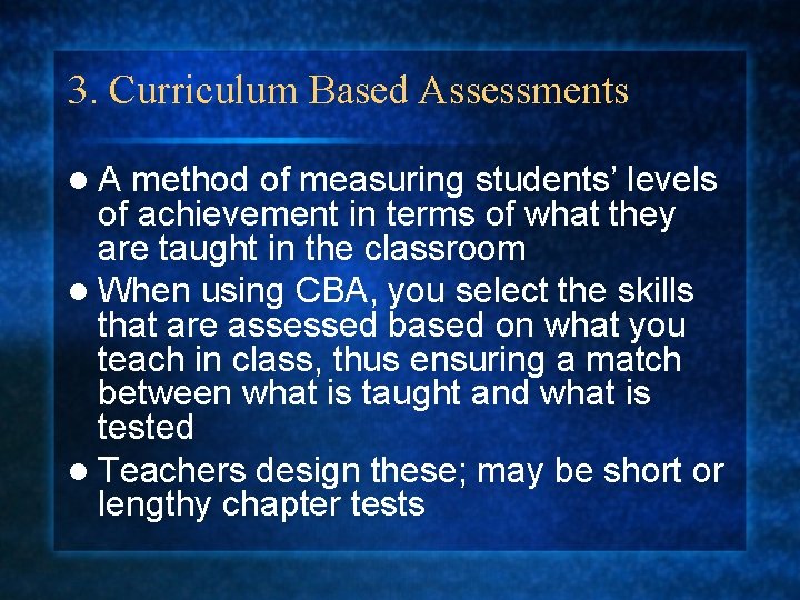 Assessment EDU 525 Why talk about assessment l