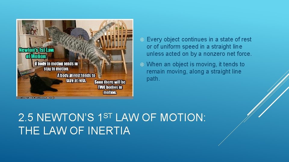 NEWTONS FIRST LAW OF MOTION Chapter 2 Unnatural