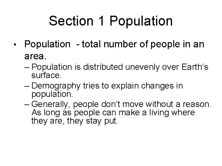 Chapter 3 Review Section 1 Population Population total