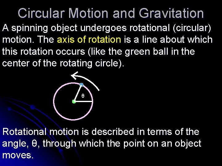 Circular Motion and Gravitation Circular Motion and Gravitation