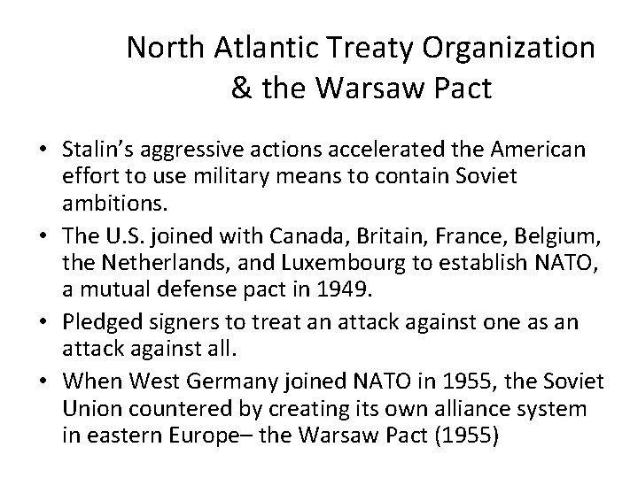 Origins of the Cold War Development of the