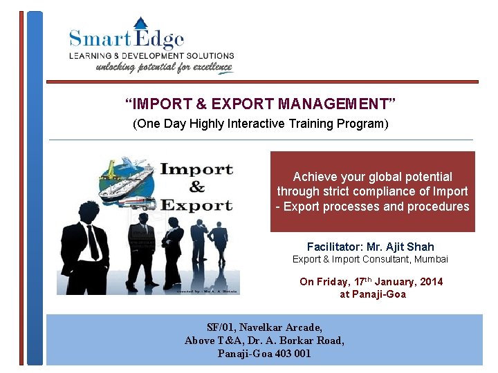 IMPORT EXPORT MANAGEMENT One Day Highly Interactive Training