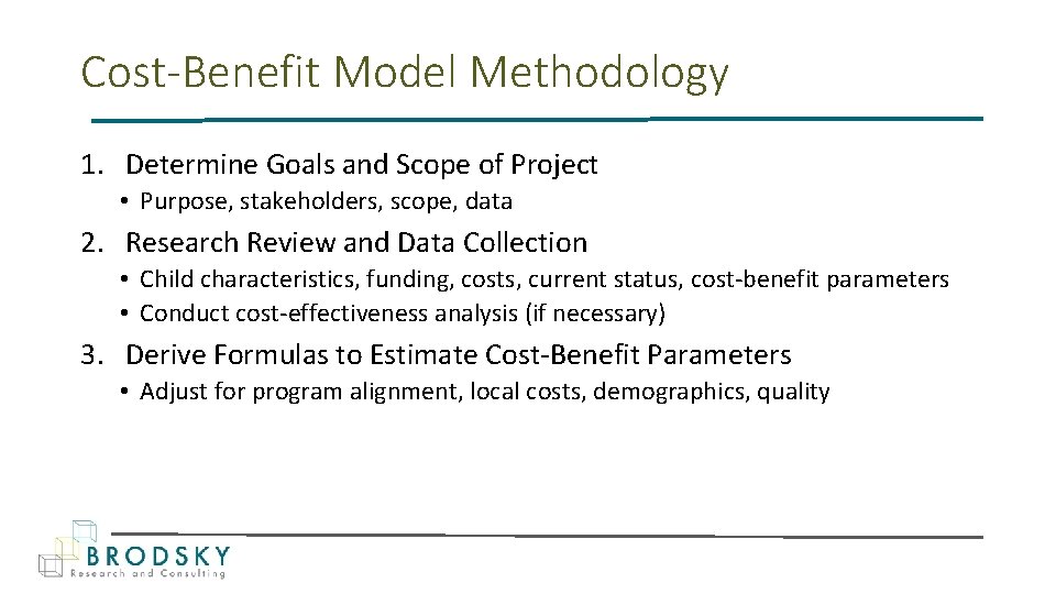 Modeling The Costs and Benefits of Early Childhood