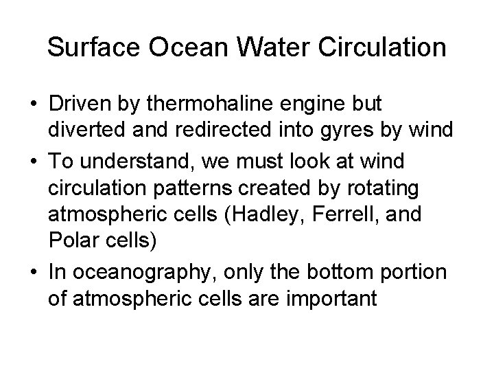 Physical Oceanography Physical Characteristics of Water Water displays