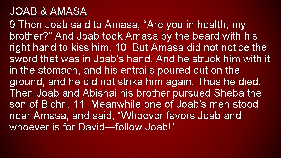 OLD TESTAMENT CHARACTERS JOAB 1 Kings 2 5