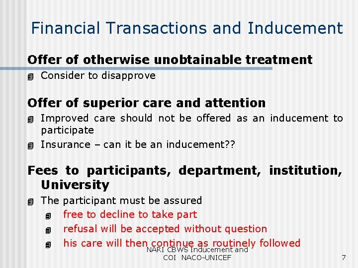 Inducement and conflict of interests Capacity Building Workshop