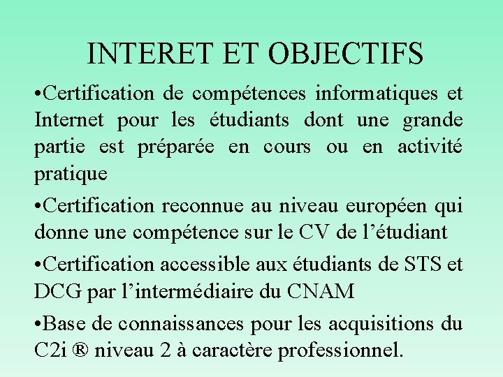 C 2 i Niveau 1 Certificat Informatique et