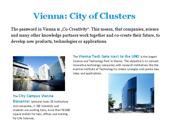 Knowledge Management a global concept experiences from ViennaAustria
