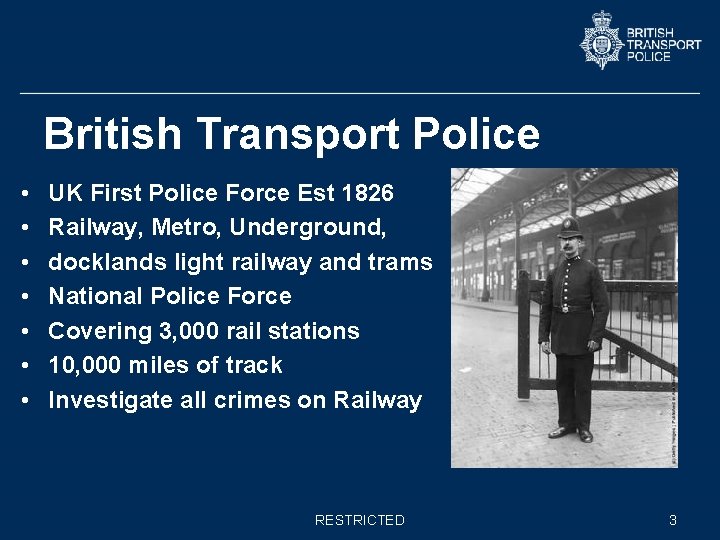 British Transport Police Cycle Crime RESTRICTED 1 Aim