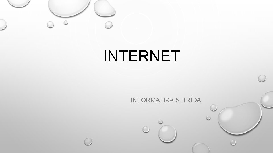 INTERNET INFORMATIKA 5 TDA Internet si voln meme