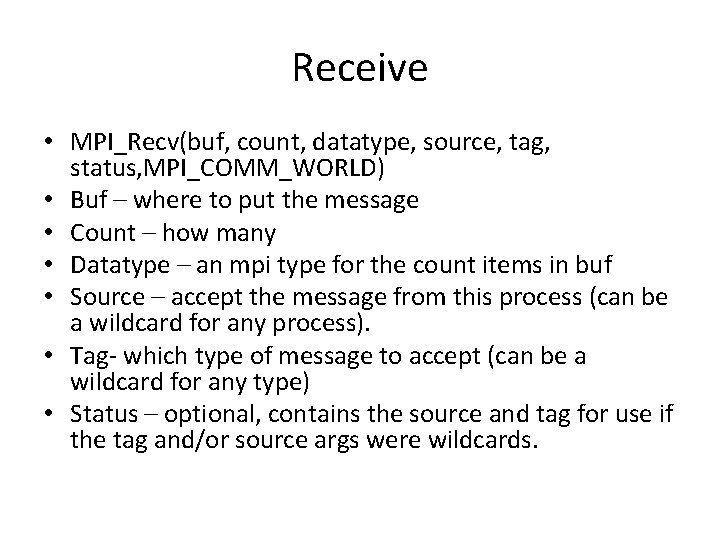 MPI Introduction to MPI Commands Basics Send and