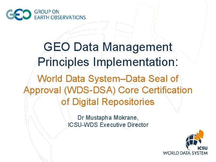 GEO Data Management Principles Implementation World Data SystemData