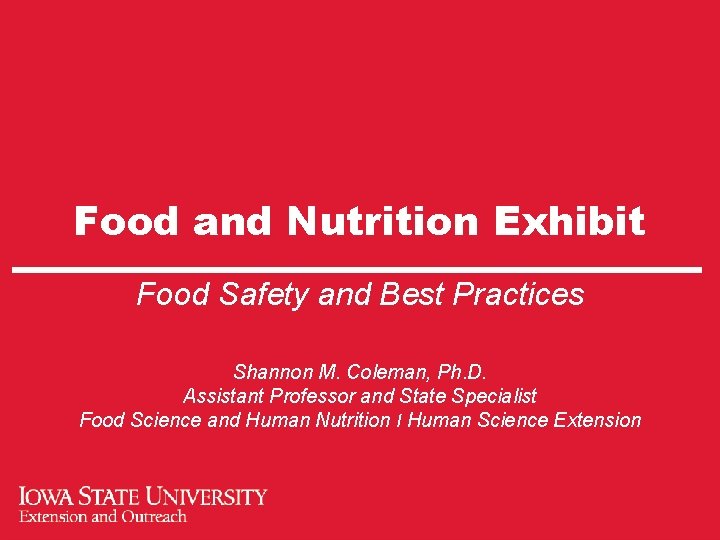 Food and Nutrition Exhibit Food Safety and Best