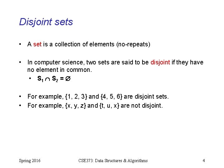 CSE 373 Data Structures Algorithms Lecture 10 Disjoint