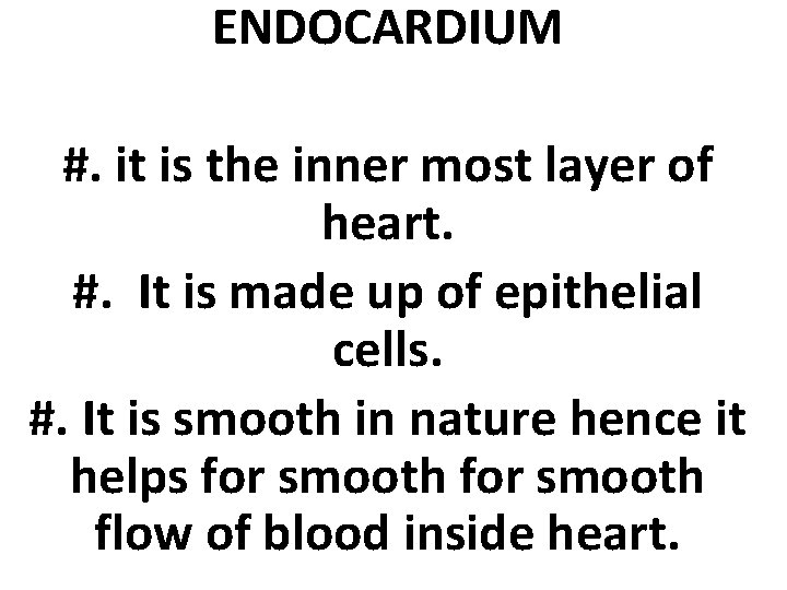 CIRCULATORY SYSTEM The combined study of heart blood