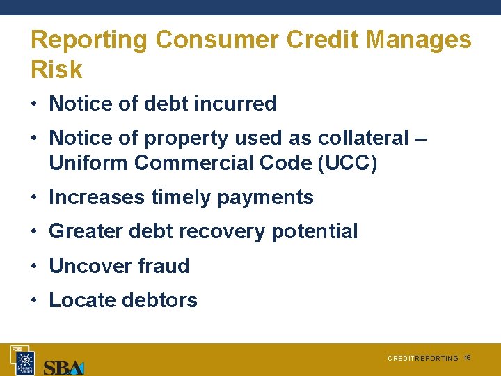 Credit Reporting FOR A SMALL BUSINESS Welcome 1