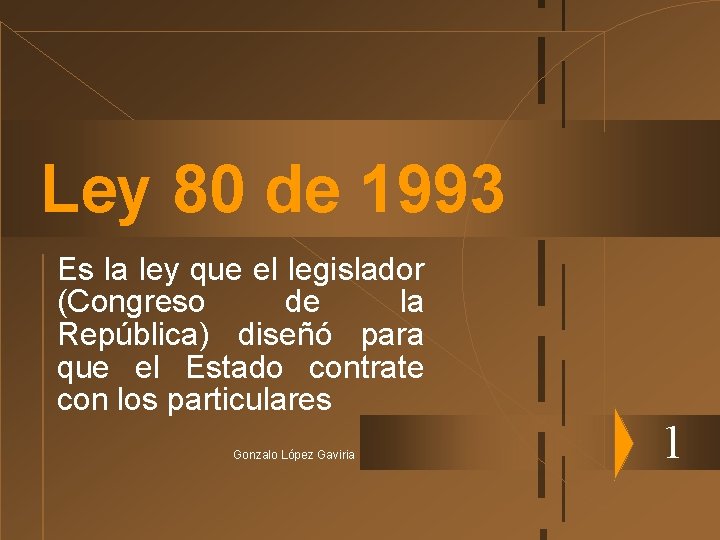 GLOSARIO DE TRMINOS CONTRATACIN PBLICA EN COLOMBIA Gonzalo
