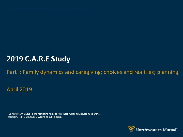 The Northwestern Mutual Life Insurance Company Milwaukee WI