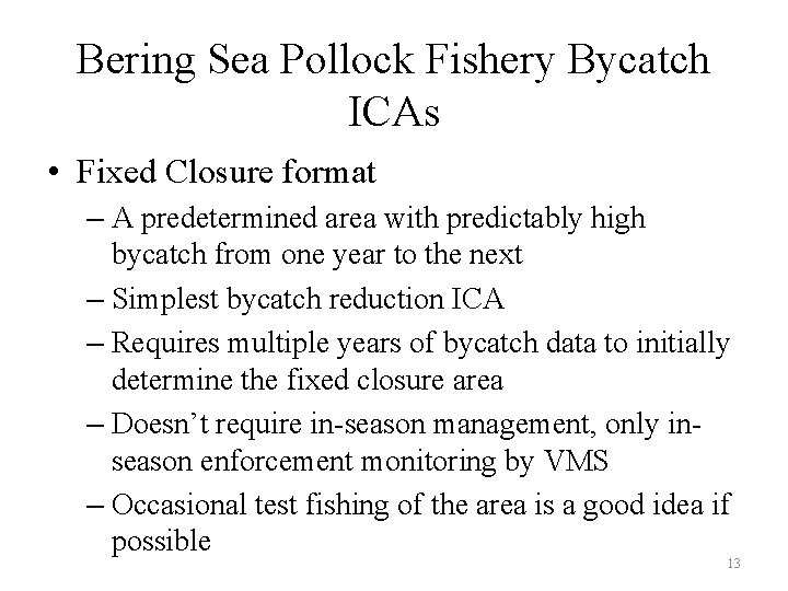 Bycatch Reduction Agreements Integrating Electronic Data with Fishing