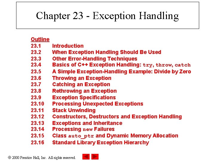 Chapter 23 Exception Handling Outline 23 1 23