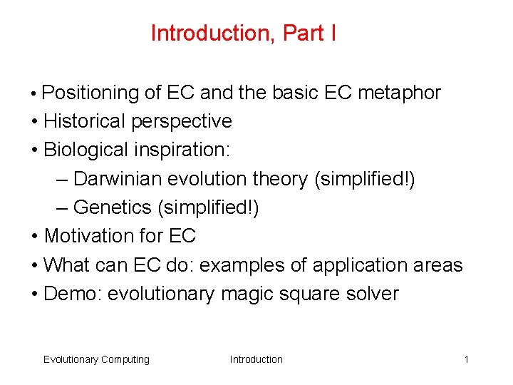 Introduction Part I Positioning of EC and the