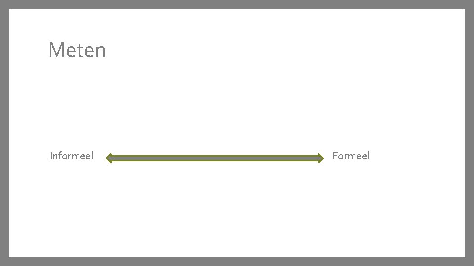 FORMATIEF VERSUS SUMMATIEF Karen Heij Formatief toetsen wat