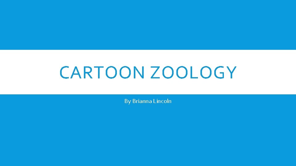 CARTOON ZOOLOGY By Brianna Lincoln Animals Slide Horse