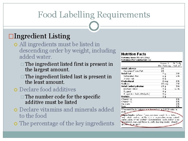 Food Regulations Food Labelling HOW DO CONSUMER PROTECTION