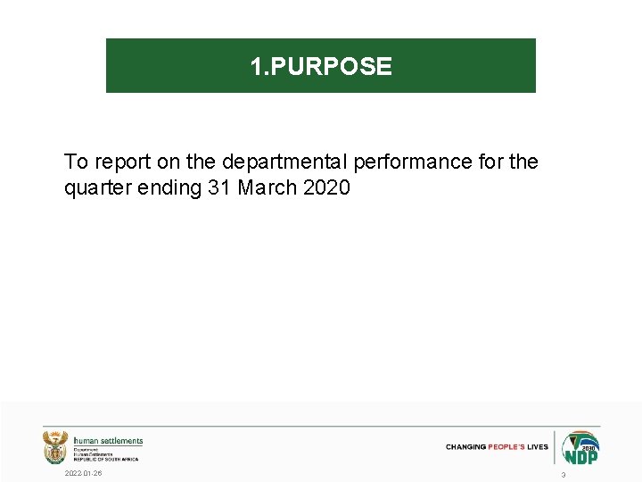 DEPARTMENTAL PERFORMANCE REPORT QUARTER ENDING 31 MARCH 2020