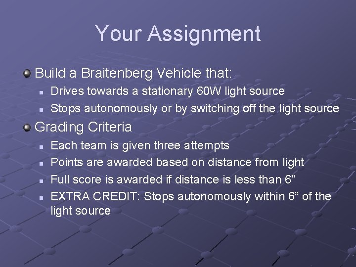 Lab 3 Braitenberg Vehicles TAs Somchaya Liemhetcharat Si