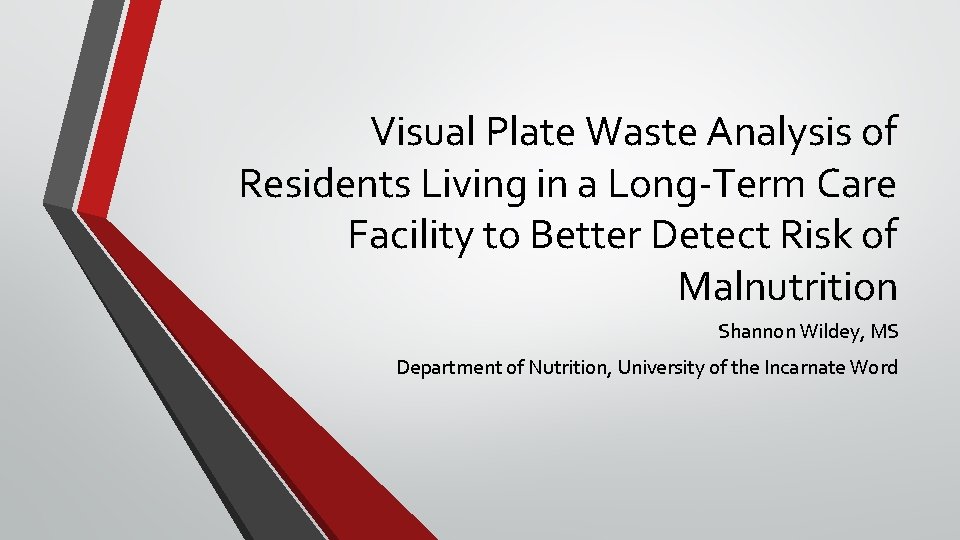 Visual Plate Waste Analysis of Residents Living in