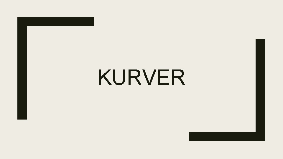 KURVER Kuver kavram Franszca Couvert kelimesinden geliyor Kuver
