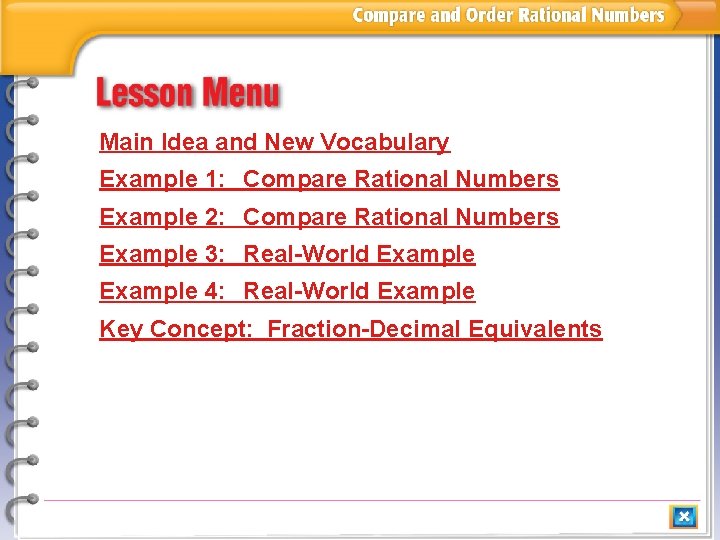 Main Idea and New Vocabulary Example 1 Compare