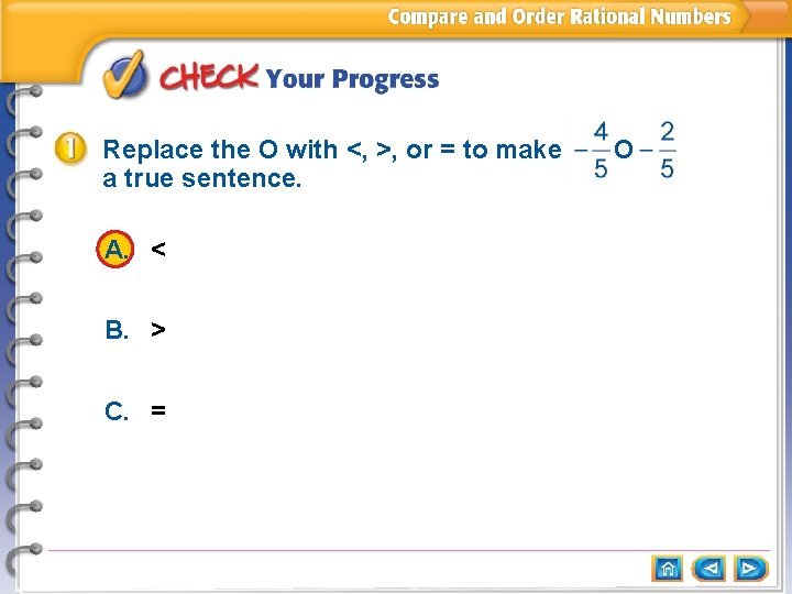 Main Idea and New Vocabulary Example 1 Compare