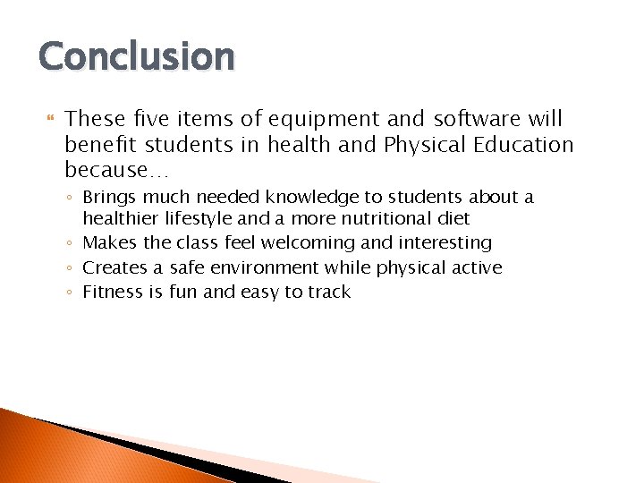 EquipmentSoftware Project 2 used in Health and Physical