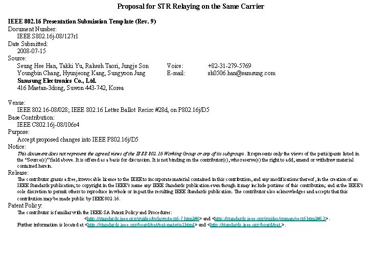 Proposal for STR Relaying on the Same Carrier