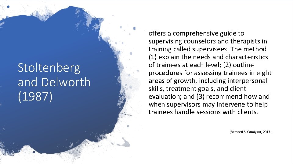 The Stoltenberg and Delworth Model Andrea Garraway COUC