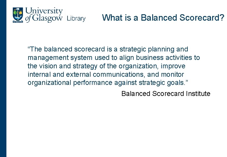 Performance Measures Metrics at University of Glasgow Library