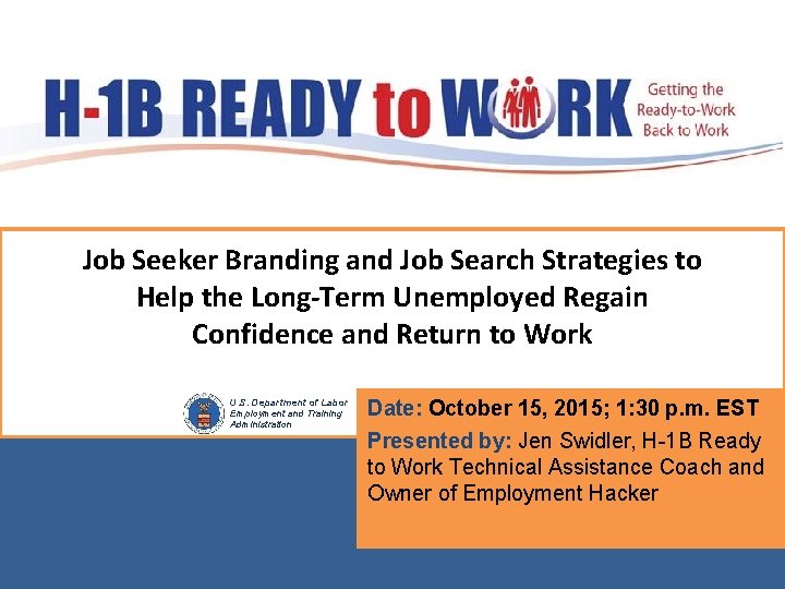 Welcome to Workforce 3 One Job Seeker Branding