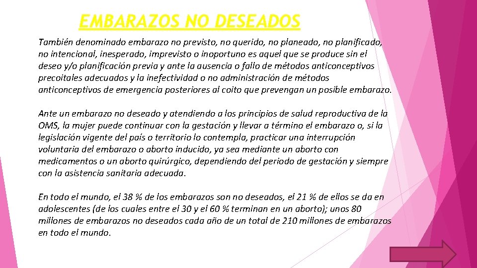 Embarazos no deseados YO LA SEXUALIDAD RESPONSABLE Consecuencias