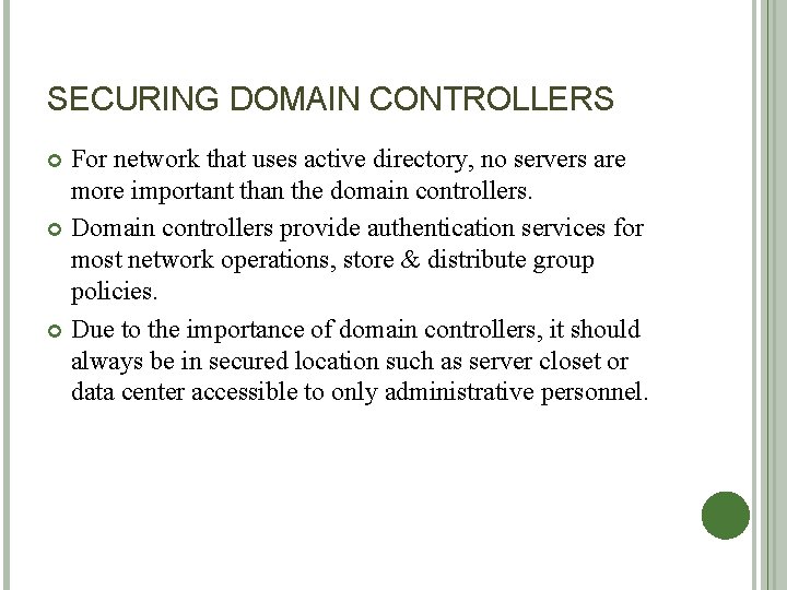 CHAPTER 9 HARDENING SERVERS CREATING A BASELINE POLICY