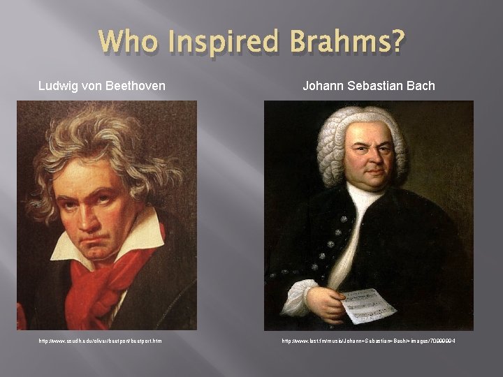Johannes Brahms Powerpoint Cheri Wegwitz Prof Jewkes Music